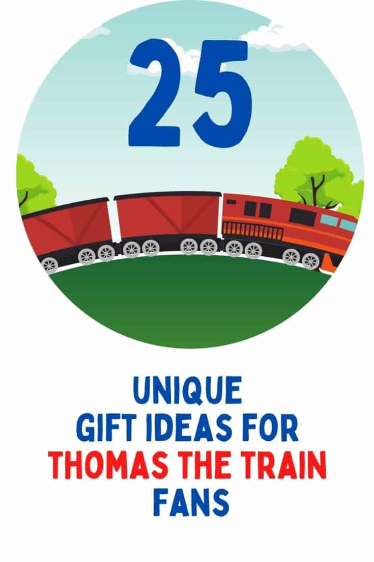 25 Thomas the Train Gift Ideas for Kids - Celebrating with kids