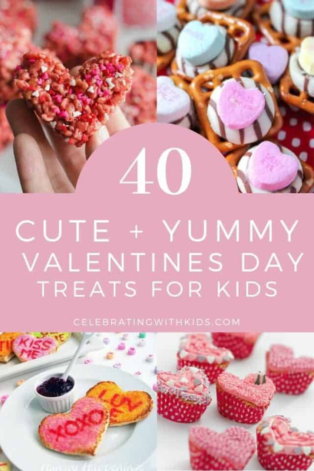 40 cutest Valentine's Day recipes for kids - Celebrating with kids