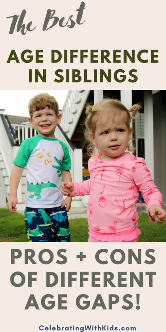 What is the best age gap between siblings? - Celebrating with kids