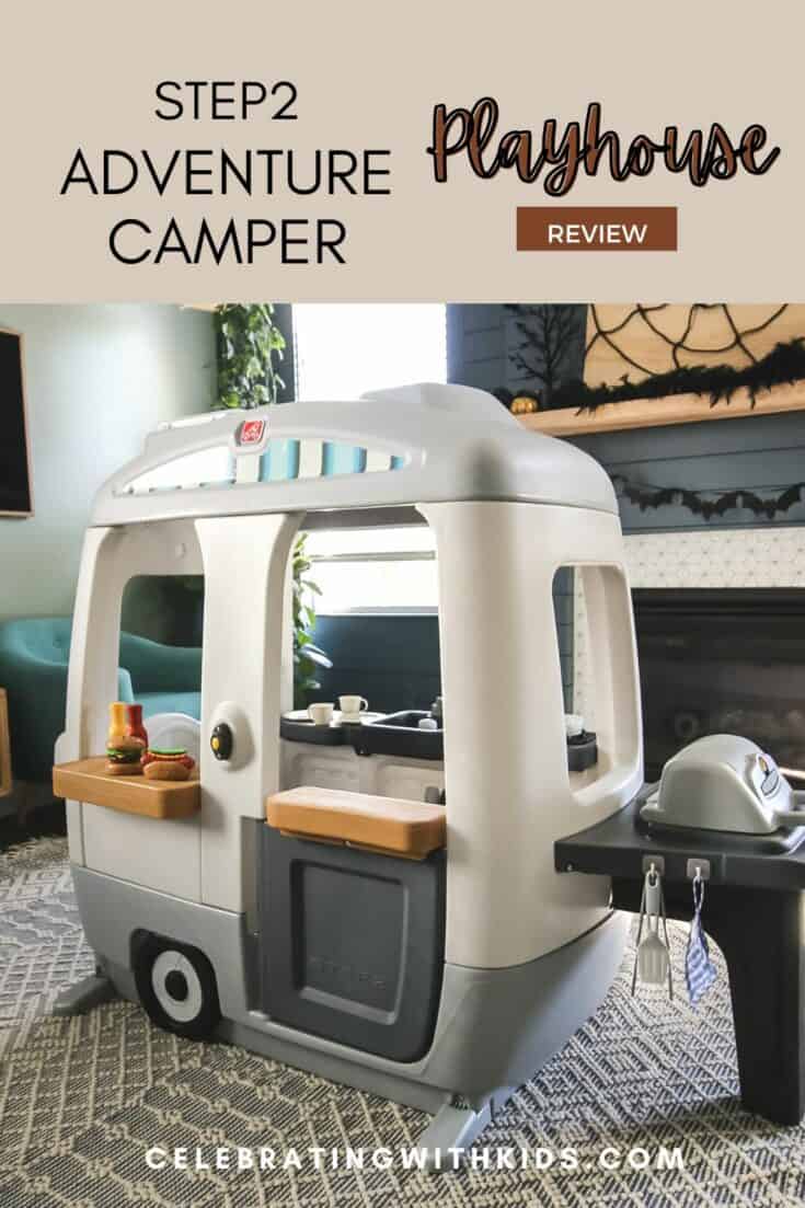 Step2 Adventure Camper Playhouse review - Celebrating with kids