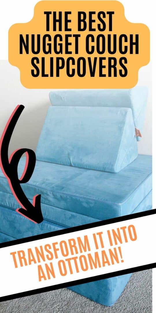 The best Nugget ottoman covers - Celebrating with kids