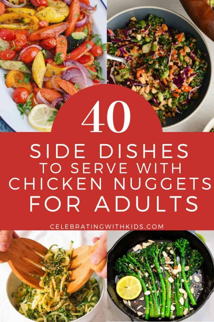 What to serve with chicken nuggets for adults - Celebrating with kids