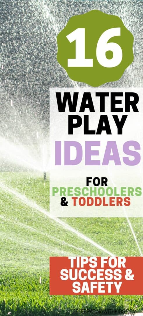 16 ideas for water play activities for preschoolers - Celebrating with kids