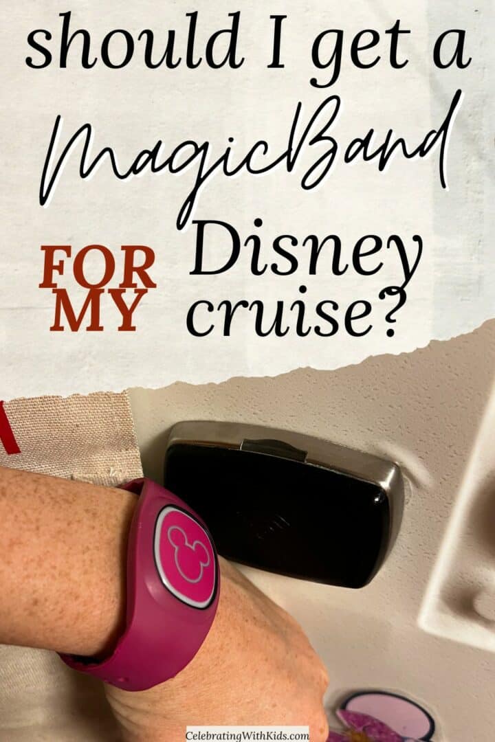Should I get Magic+ Bands for a Disney Cruise? - Celebrating with kids