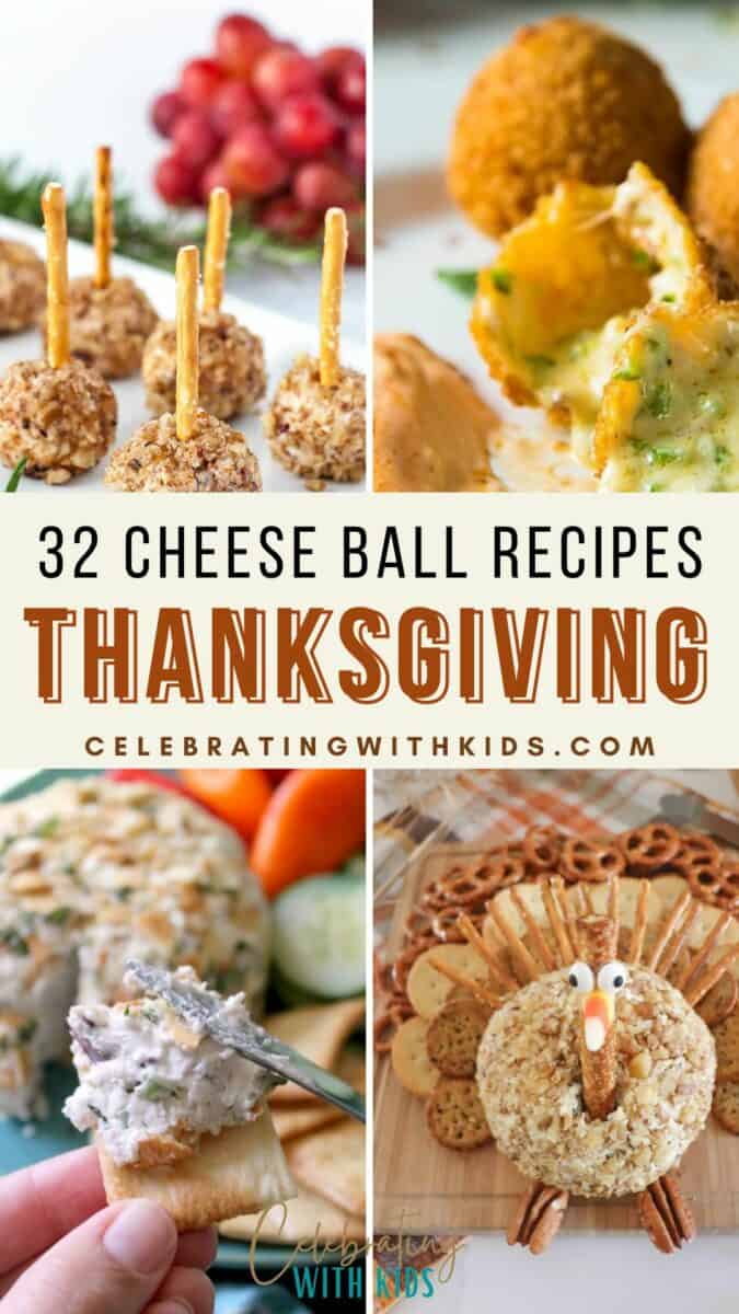 32 Cheese Ball Recipes for Thanksgiving - Celebrating with kids
