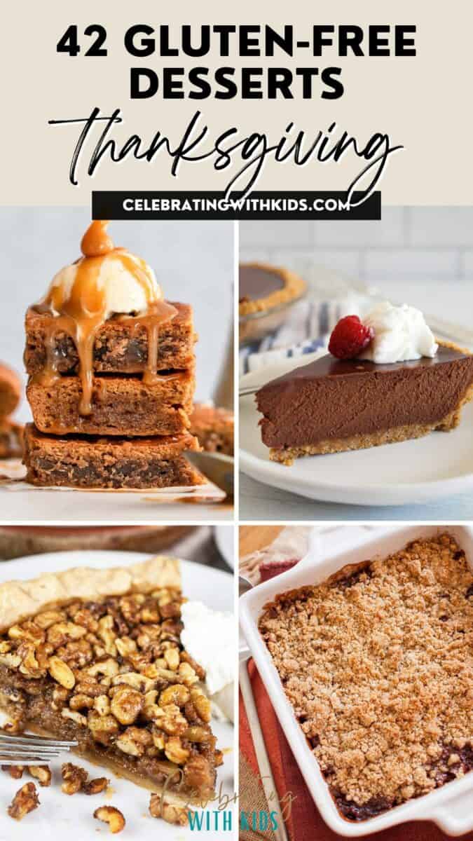 42 Gluten-Free Thanksgiving Desserts - Celebrating with kids