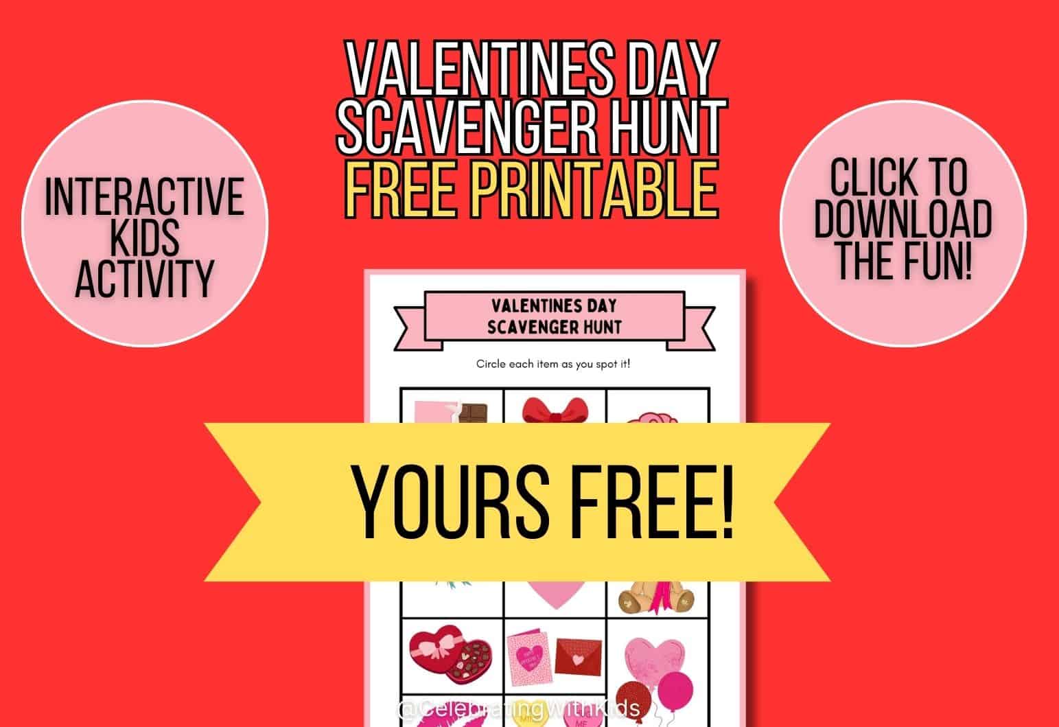 Valentines Day scavenger hunt for kids - free printable! - Celebrating ...