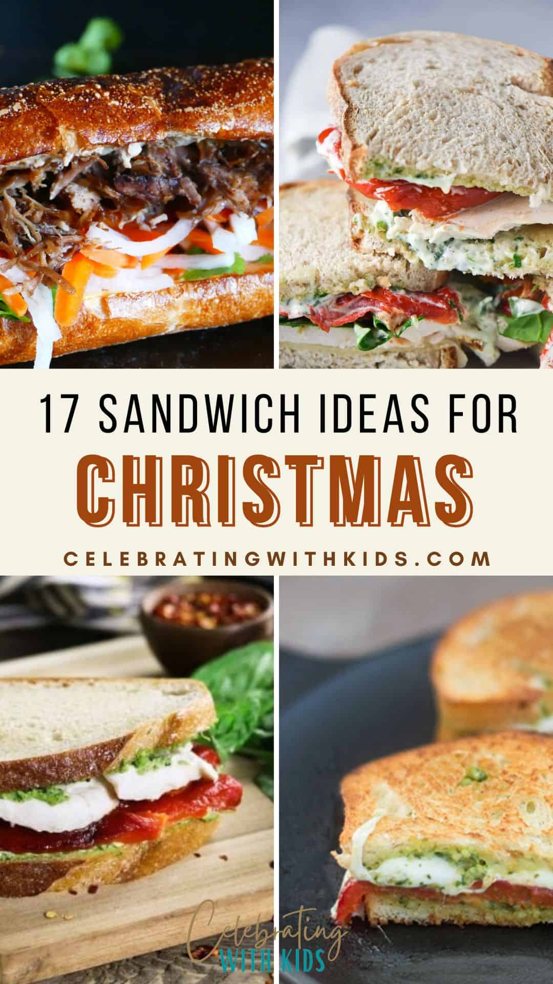 17 Christmas Sandwich Ideas - Celebrating with kids