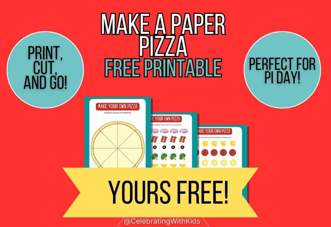 Make A Pizza Printable - Celebrating with kids