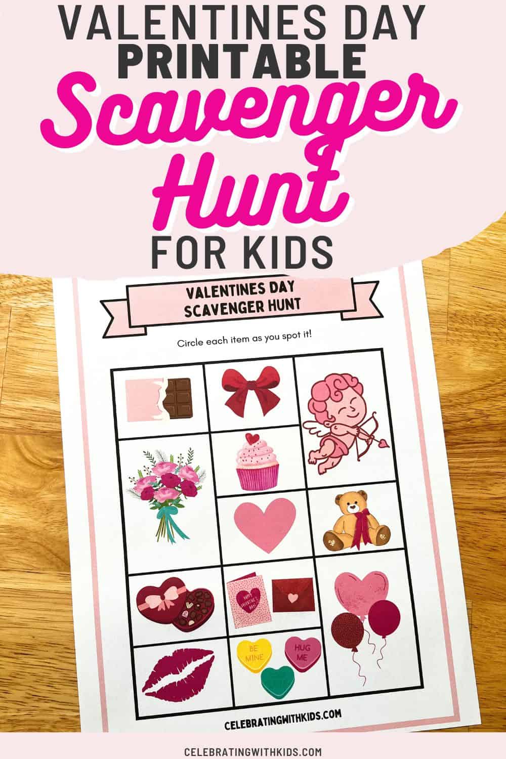 Valentines Day scavenger hunt for kids - free printable! - Celebrating ...