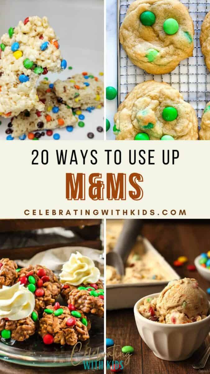 20 Ways to use up M&Ms - Celebrating with kids
