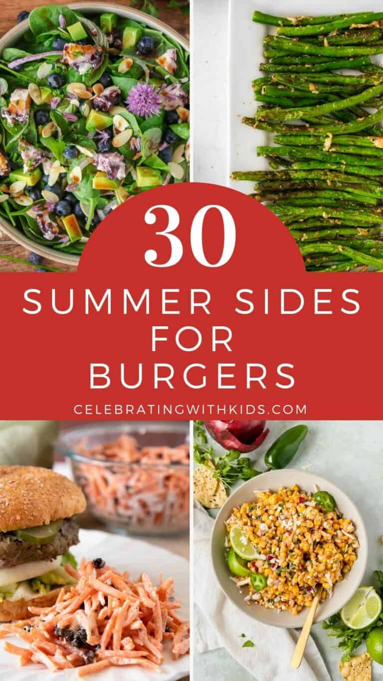 30 Must-Try Summer Sides for Burgers - Celebrating with kids