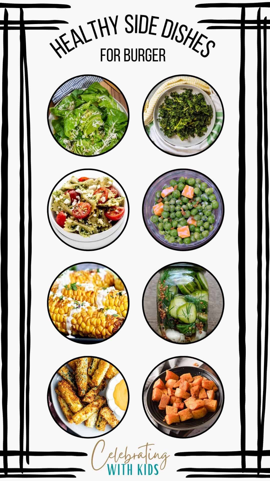 18 Must-Try Healthy Side Dishes for Burgers - Celebrating with kids