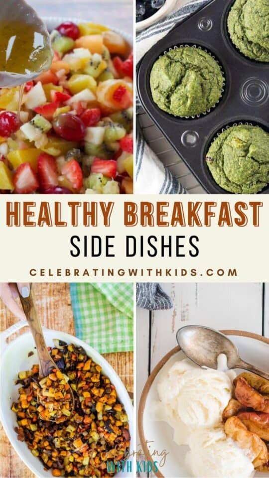 15 Healthy Breakfast Side Dishes to Spice Up Your Routine - Celebrating ...