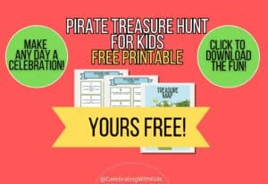 Pirate treasure hunt - free printable for kids! - Celebrating with kids