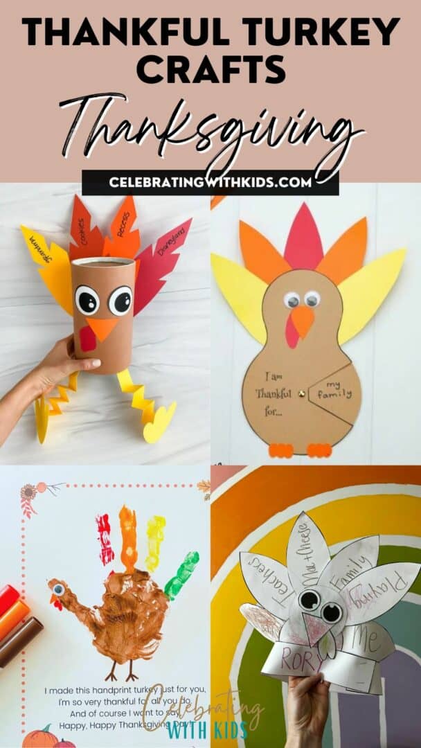 7 Thankful Turkey Crafts for Thanksgiving - Celebrating with kids