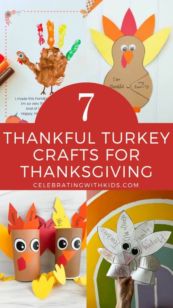 7 Thankful Turkey Crafts for Thanksgiving - Celebrating with kids