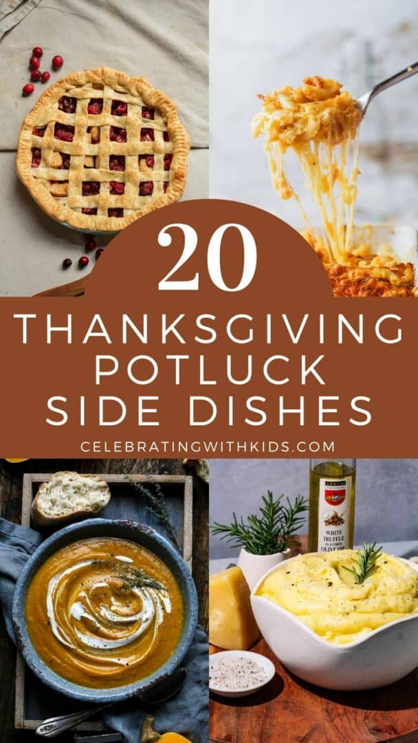 20 Easy Thanksgiving Potluck Side Dishes to Try - Celebrating with kids