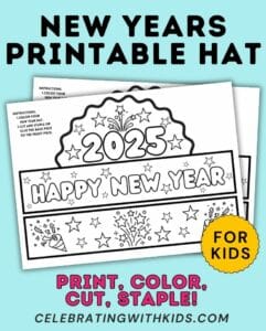 DIY 2026 New Year's Hat Printable: Fun & Easy Kids' Craft for New Year ...